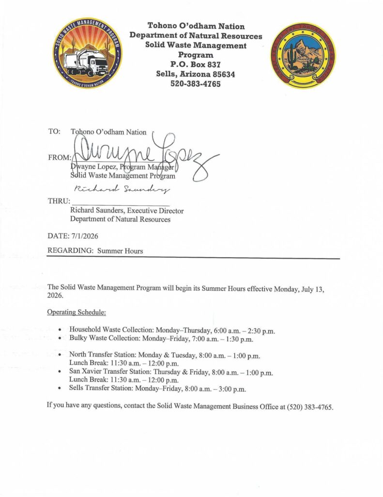 Solid Waste Management Program Summer Hours - Tohono O'odham Nation